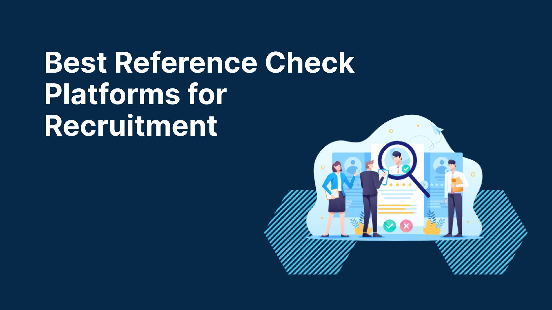Best Reference Check Platforms for Recruitment
